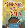 Thank You, Omu! : Mora, Oge: Amazon.co.uk: Books