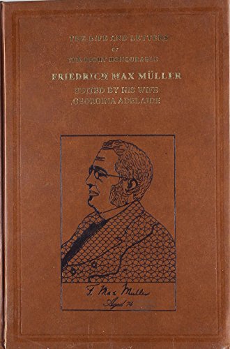 Buy Life and Letters of Friedrich Max Muller edited by his wife ...