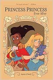 Princess Princess Ever After: Amazon.de: Katie O'Neill: BÃ¼cher