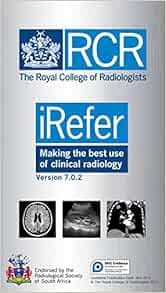 iRefer: Making the Best Use of Clinical Radiology : The Royal College ...