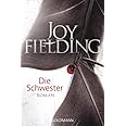 Die Schwester: Roman : Fielding, Joy, Lutze, Kristian: Amazon.de: Bücher