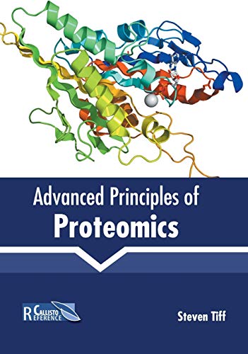 Buy Advanced Principles of Proteomics Book Online at Amazon | Advanced Principles of Proteomics ...