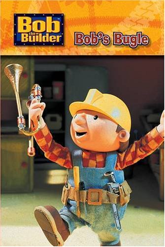 Bob the Builder: Bob's Bugle ("Bob the Builder" S.): Amazon.co.uk ...