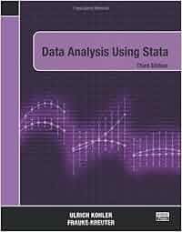 Data Analysis Using Stata, Third Edition: Amazon.de: Ulrich Kohler, Frauke (University of ...