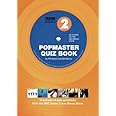 Popmaster Quiz Book, BBC Radio 2: Hundreds of Quiz Questions from the ...