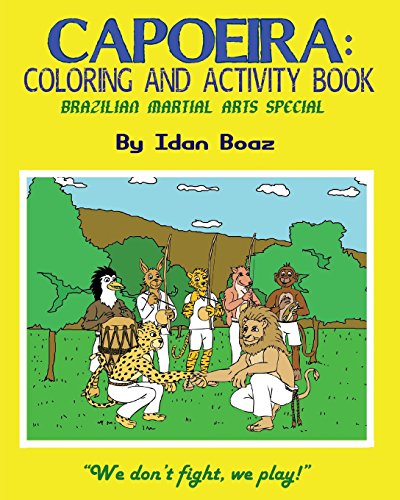 Capoeira: Coloring & Activity Book: Volume 1: Amazon.co.uk: Boaz, Idan ...