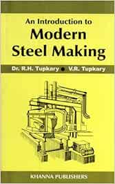 Buy An Introduction to Modern Steel Making Book Online at Low Prices in ...