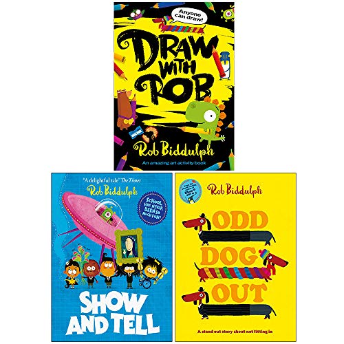 Rob Biddulph Collection 3 Books Set (Draw With Rob, Show and Tell, Odd ...