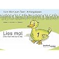 Lies mal 1 - Das Heft mit der Ente: Vom Wort zum Text - Anfangslesen ...