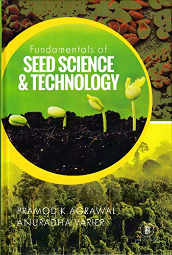 Buy Fundamentals of Seed Science and Technology (Revised Edition) Book ...