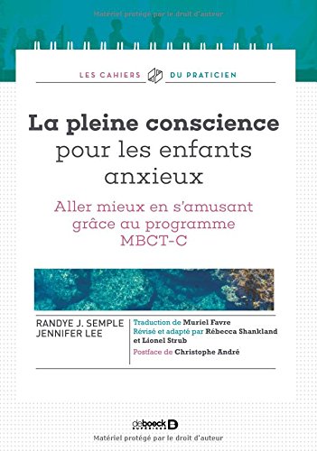 ren Ramses: La pleine conscience pour les enfants anxieux PDF Kindle