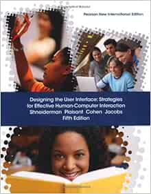 Designing the User Interface: Pearson New International Edition ...