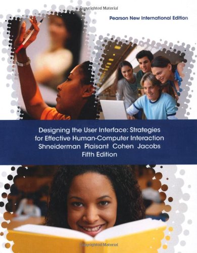 Designing the User Interface: Pearson New International Edition ...