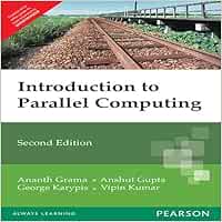 Buy An Introduction to Parallel Computing: Design and Analysis of ...