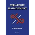 Strategic Management: A Stakeholder Approach : Freeman, R. Edward, R ...