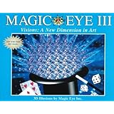 Magic Eye II: Now You See It ... : 3d Illusions: Vol 2 : Magic Eye Inc ...