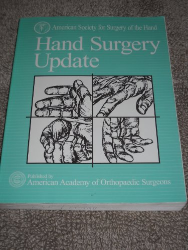 Hand Surgery Update (Orthopaedic Knowledge Update Speciality Series ...