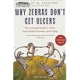 Why Zebras Don't Get Ulcers (Revised and Updated): Amazon.co.uk ...