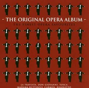 The Original Opera Album by Royal Opera House Orchestra, Covent Garden ...