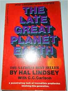 Late Great Planet Earth: Amazon.co.uk: Hal Lindsey: 9780310277729: Books