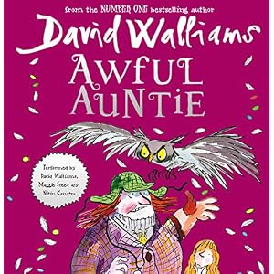 Awful Auntie (Audio Download): Amazon.co.uk: David Walliams, Maggie ...