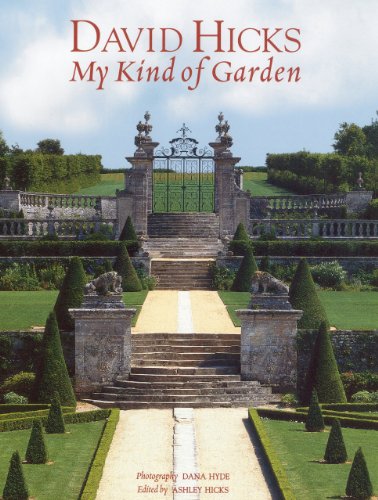 David Hicks: My Kind of Garden: Amazon.co.uk: Hicks, David ...