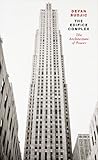 The Edifice Complex: The architecture of power - kedaiber e book