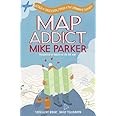 Map Addict: A Tale of Obsession, Fudge & the Ordnance Survey: A Tale of ...