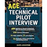 Ace The Technical Pilot Interview 2/E (Ingegneria civile e architettura) : Bristow, Gary: Amazon ...