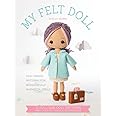 Gingermelon Felt Dolls: 12 Easy Patterns for Wonderful Whimsical Dolls ...