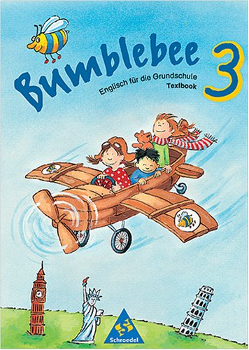 Bumblebee - Englisch für die Grundschule: Bumblebee, Textbook 3. Schuljahr : Menzel-Trojahn ...