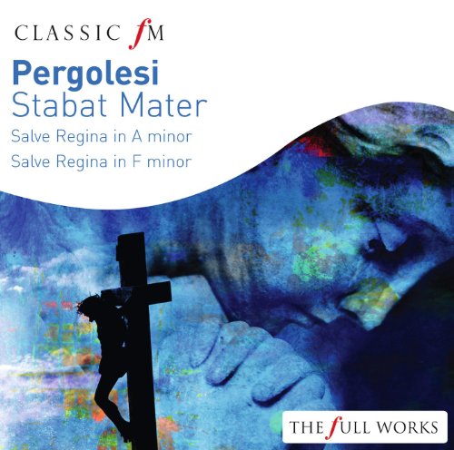 Pergolesi: Stabat Mater; Salve Regina In F Minor; Salve Regina In A Minor by Barbara Bonney ...