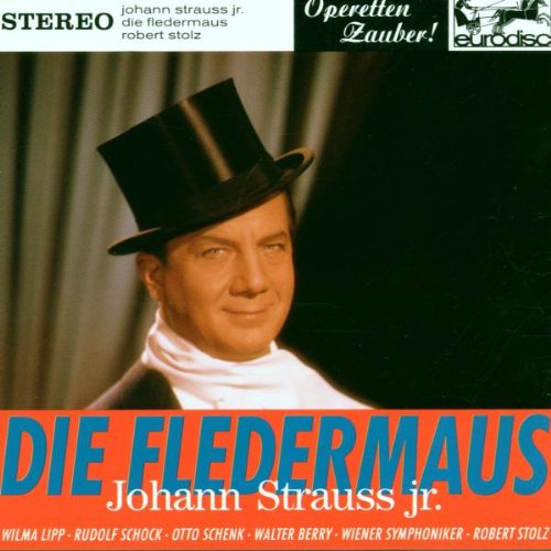 Die Fledermaus (Höhepunkte) - Rudolf Schock, Wilma Lipp, Walter Berry ...