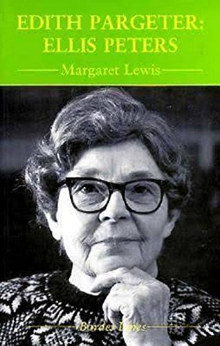 Edith Pargeter: Ellis Peters: Amazon.co.uk: Margaret Lewis ...