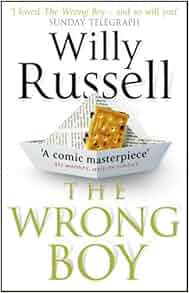 The Wrong Boy: Amazon.co.uk: Willy Russell: 9780552996457: Books