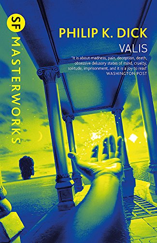 Valis (S.F. MASTERWORKS): Amazon.co.uk: Dick, Philip K: 9781857983395 ...