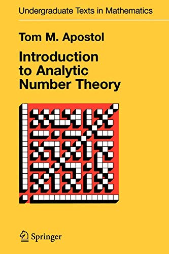 Buy Introduction to Analytic Number Theory (Undergraduate Texts in ...