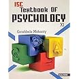 Textbook of ISC Psychology Class 11 (Textbook of ISC Psychology Class ...