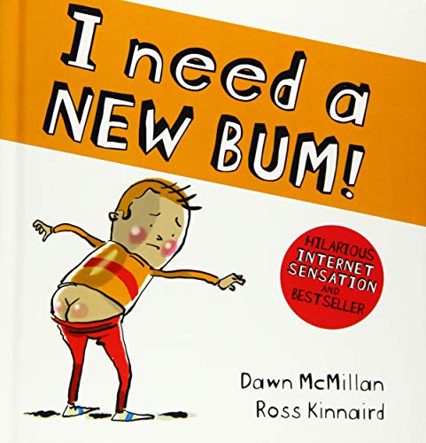 Buy I Need a New Bum (board book) (The New Bum Series) Book Online at ...