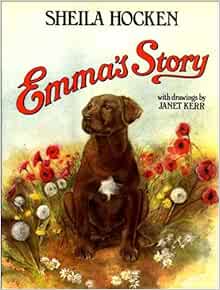 Emma's Story: Amazon.co.uk: Sheila Hocken, Janet Kerr: 9780575028906: Books