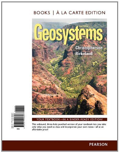 Geosystems: An Introduction to Physical Geography, Books a la Carte ...