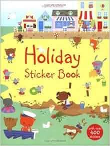 Holiday Sticker Book (Usborne Sticker Books): Amazon.co.uk: Stella ...