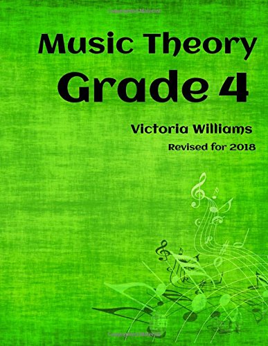 Grade Four Music Theory: for ABRSM Candidates: Volume 4 (MyMusicTheory ...