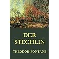 Der Stechlin : Fontane, Theodor: Amazon.de: Bücher