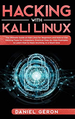 Buy Hacking with Kali Linux: The Ultimate Guide on Kali Linux for ...
