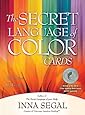 The Secret Language of Color Cards: Amazon.de: Segal, Inna ...