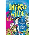 Indigo Wilde and the Creatures at Jellybean Crescent: Book 1 : Curnick ...