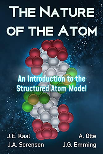 Buy The Nature of the Atom: An Introduction to the Structured Atom ...