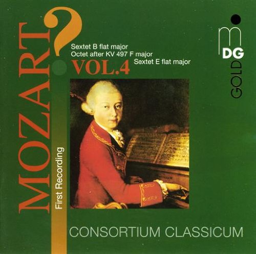 Mozart? Vol. 4 - Consortium Classicum, Consortium Classicum, Consortium ...