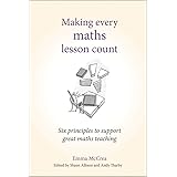 Making Every History Lesson Count: Six Principles to Support Great ...